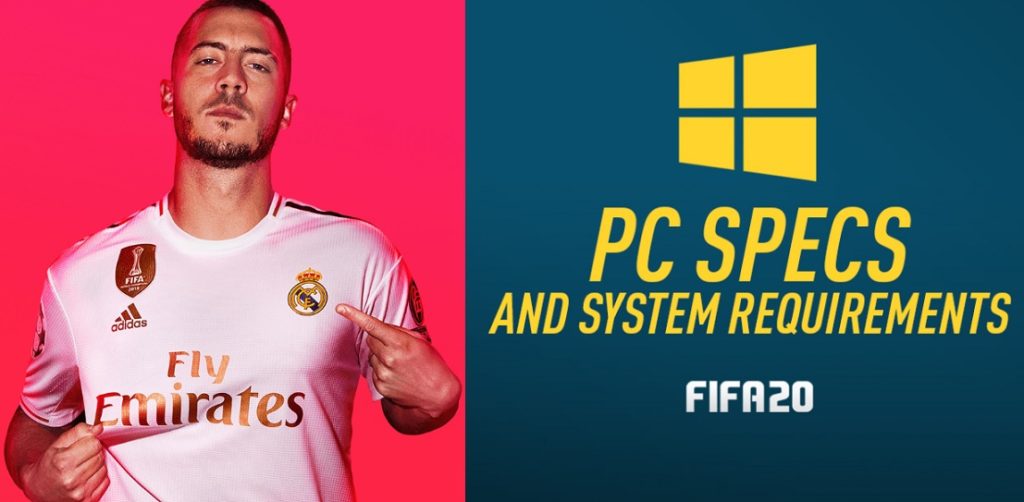 FIFA 20: EA Sports Video Game System Requirement For Laptop PC, PS4