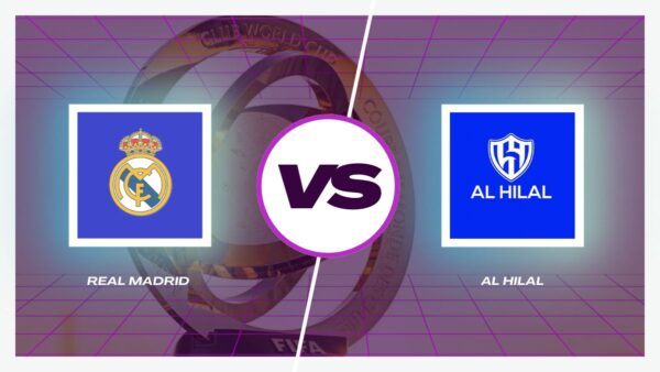 Real Madrid vs Al Hilal: 2025 FIFA Club World Cup – Date, Venue & How ...