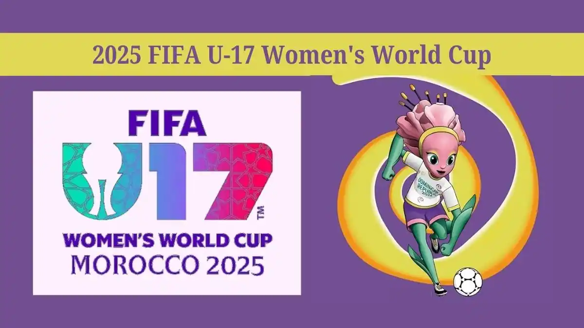 FIFA U‑17 Women's World Cup 2025 | Teams | Fixtures | Semifinals | Final