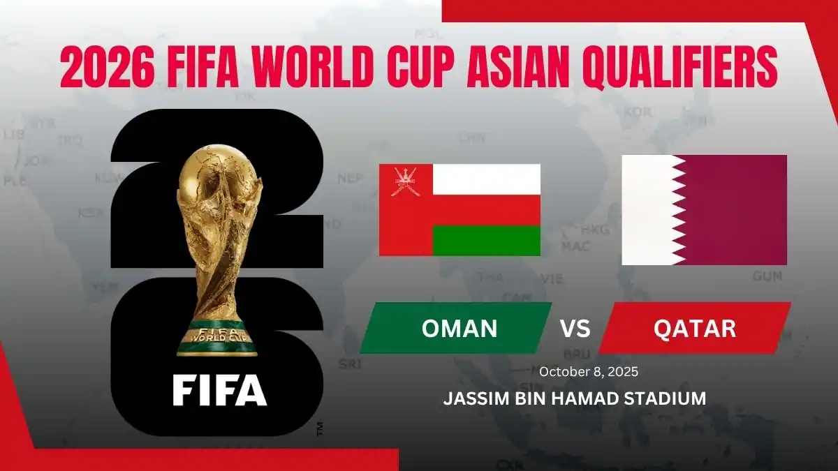 Oman vs Qatar 2026 FIFA World Cup Asian Qualifiers Preview | Key Battles & Predictions