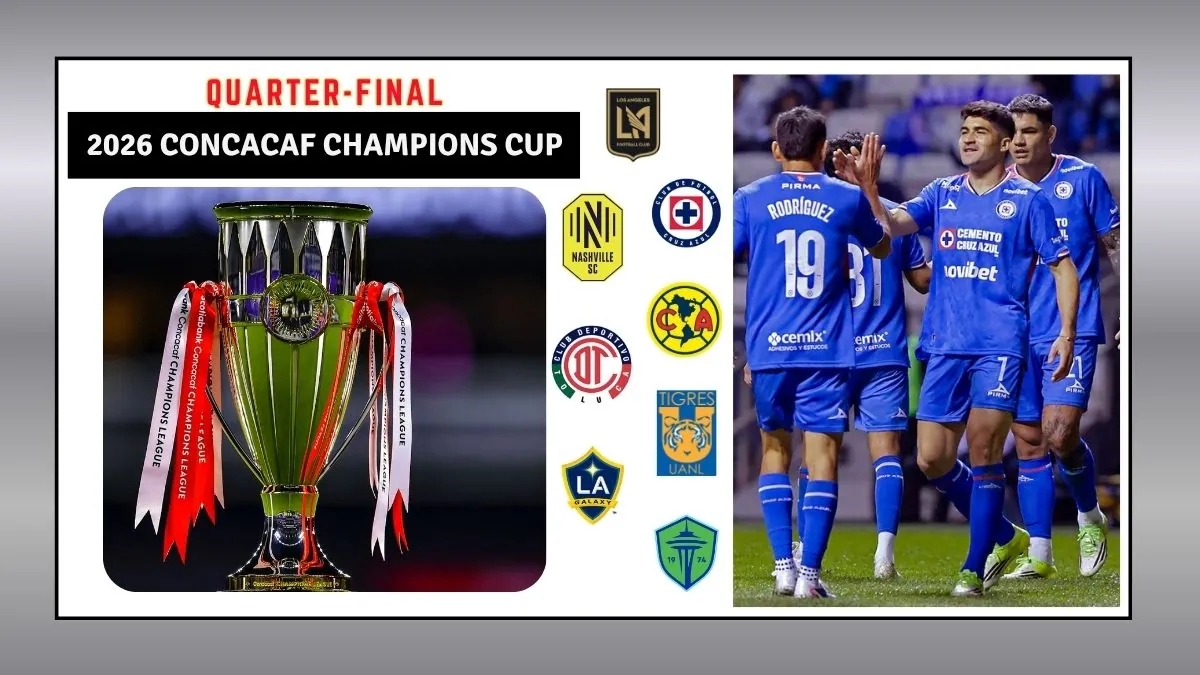 2026 CONCACAF Champions Cup Quarter-finals Fixtures & Result
